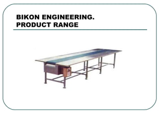 BIKON ENGINEERING MATERIAL HANDLING DIVISION | PPT