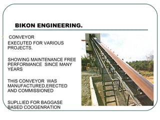 BIKON ENGINEERING MATERIAL HANDLING DIVISION | PPT