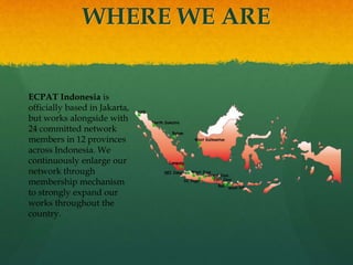 Profile ecpat indonesia | PPTX