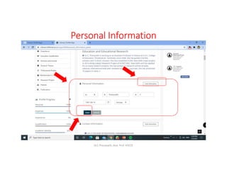 Profile Management System for Academic/Research Visibility-Vidwan | PDF