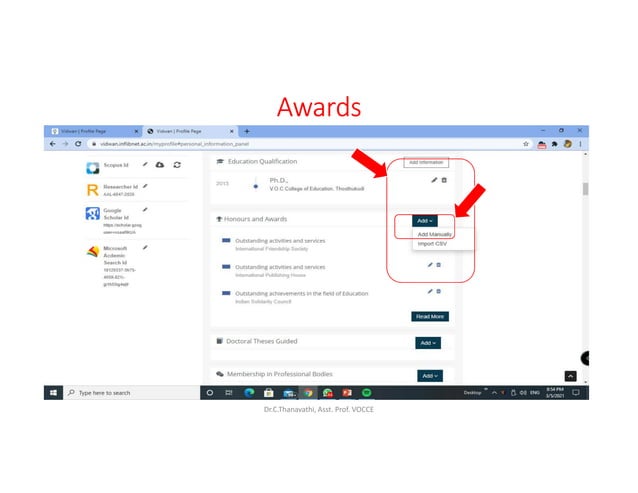 Profile Management System for Academic/Research Visibility-Vidwan | PDF