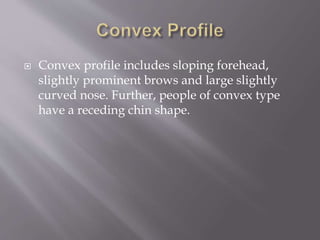 Profile oriented orthodontic treatments | PPT