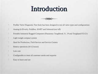 Profiler software for Advanced Diagnóstic in Control Valves | PPT