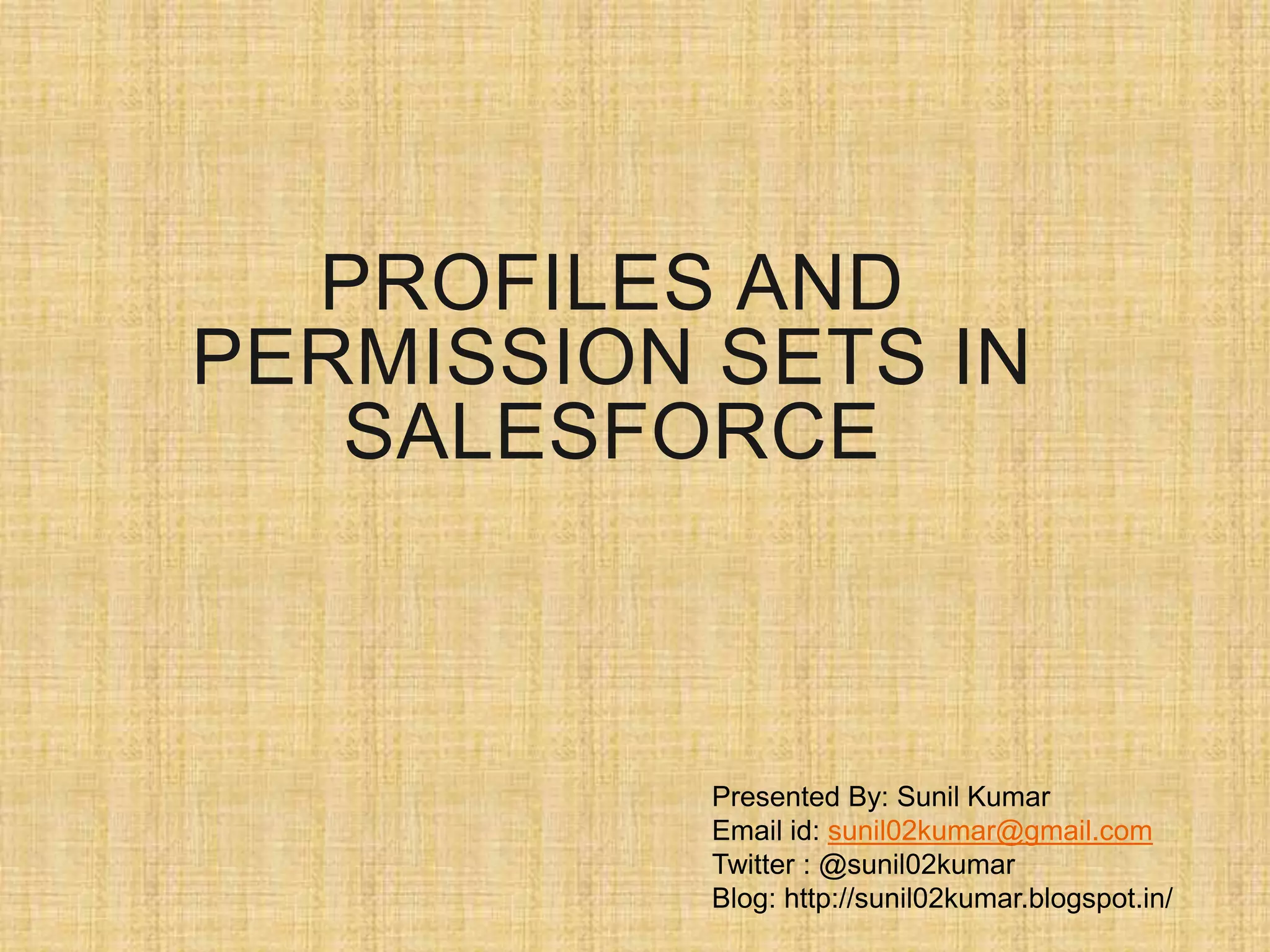 Profiles And Permission Sets In Salesforce Pptx