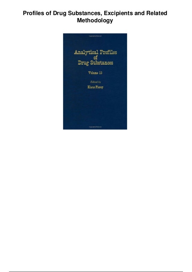 Profiles Of Drug Substances Excipients And Related Methodology – IDSQ