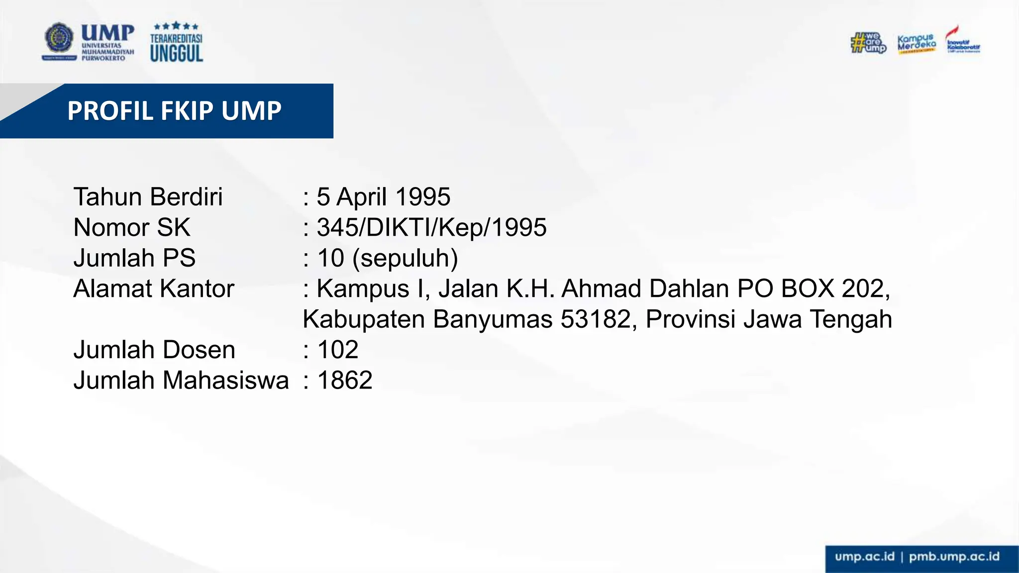 Profil Fakultas Keguruan dan Ilmu Pendidikan UMP.pptx