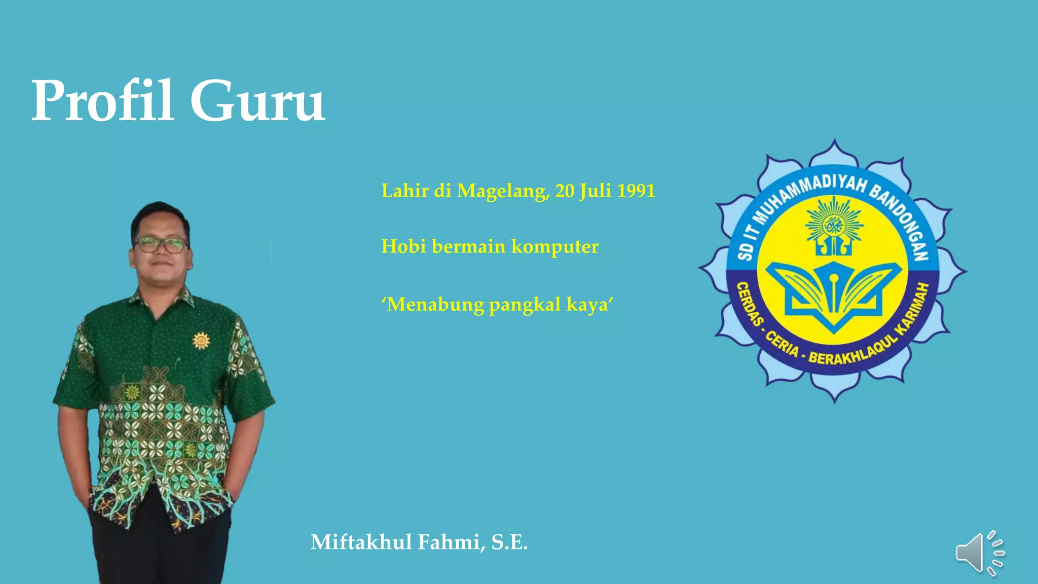 Profil Guru Miftakhul Fahmi.pptx