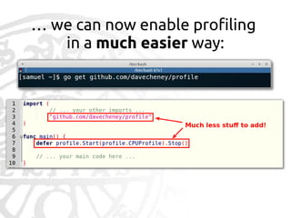 Profiling go code a beginners tutorial | PPT