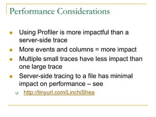 Profiling its okay in sql server | PPT