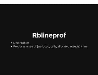 Profiling Ruby | PPT