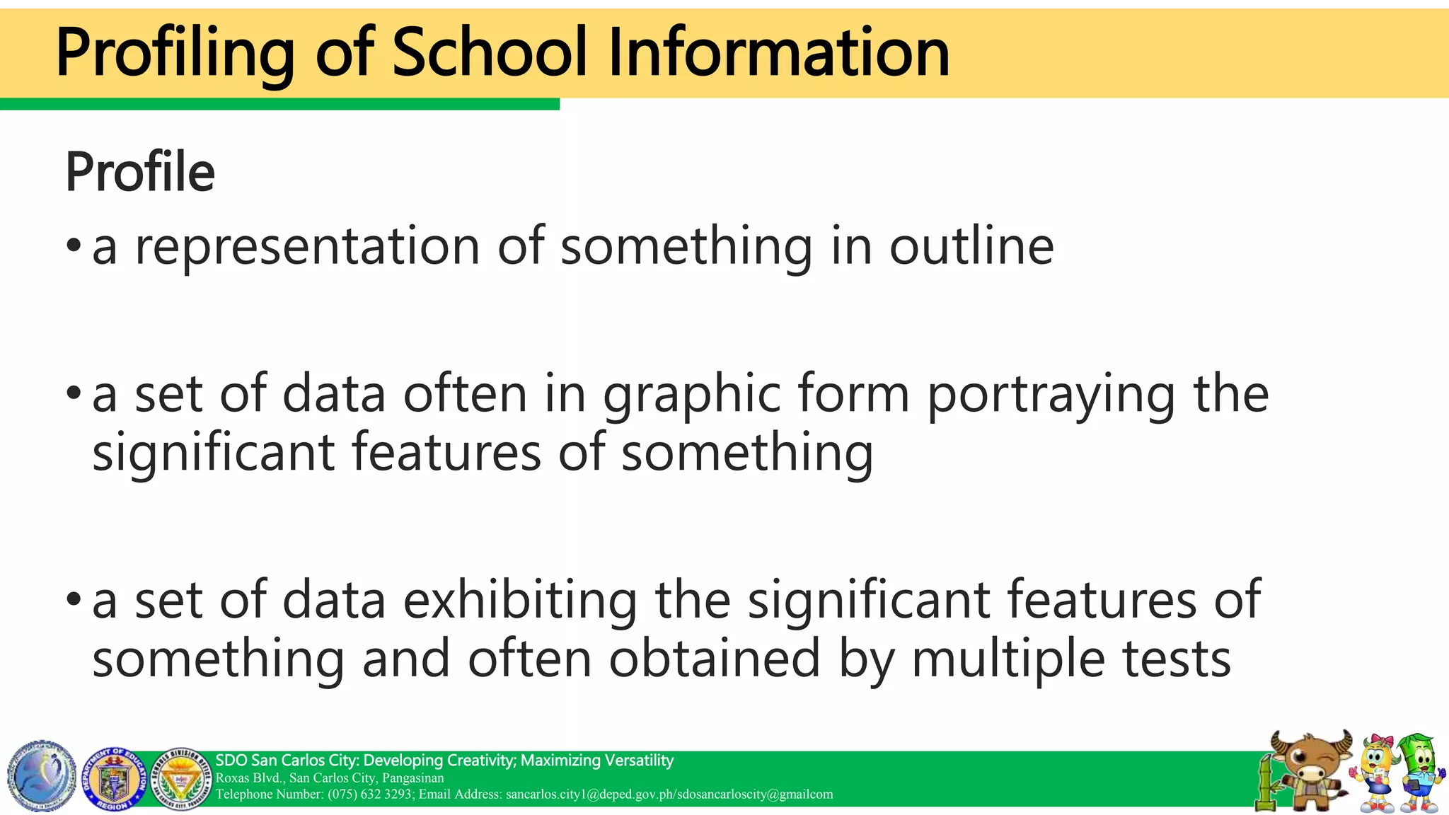 Profiling School Information.pptx