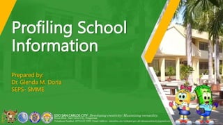 Profiling School Information.pptx