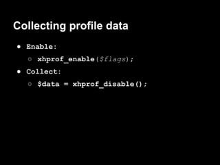 Profiling with Xhprof | PDF | Computing | Technology & Computing