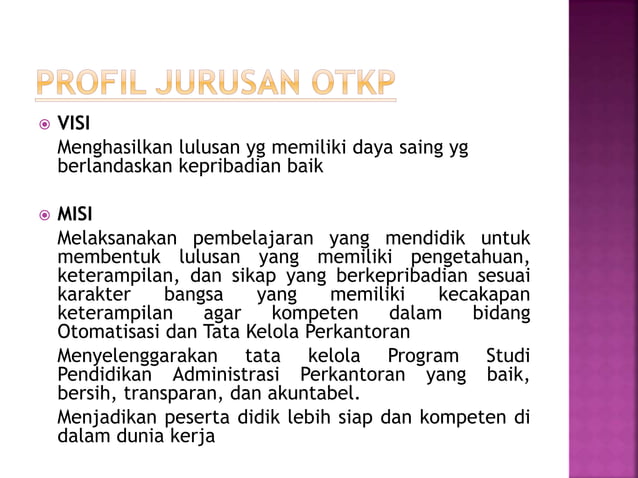 PROFIL JURUSAN OTKP.pptx