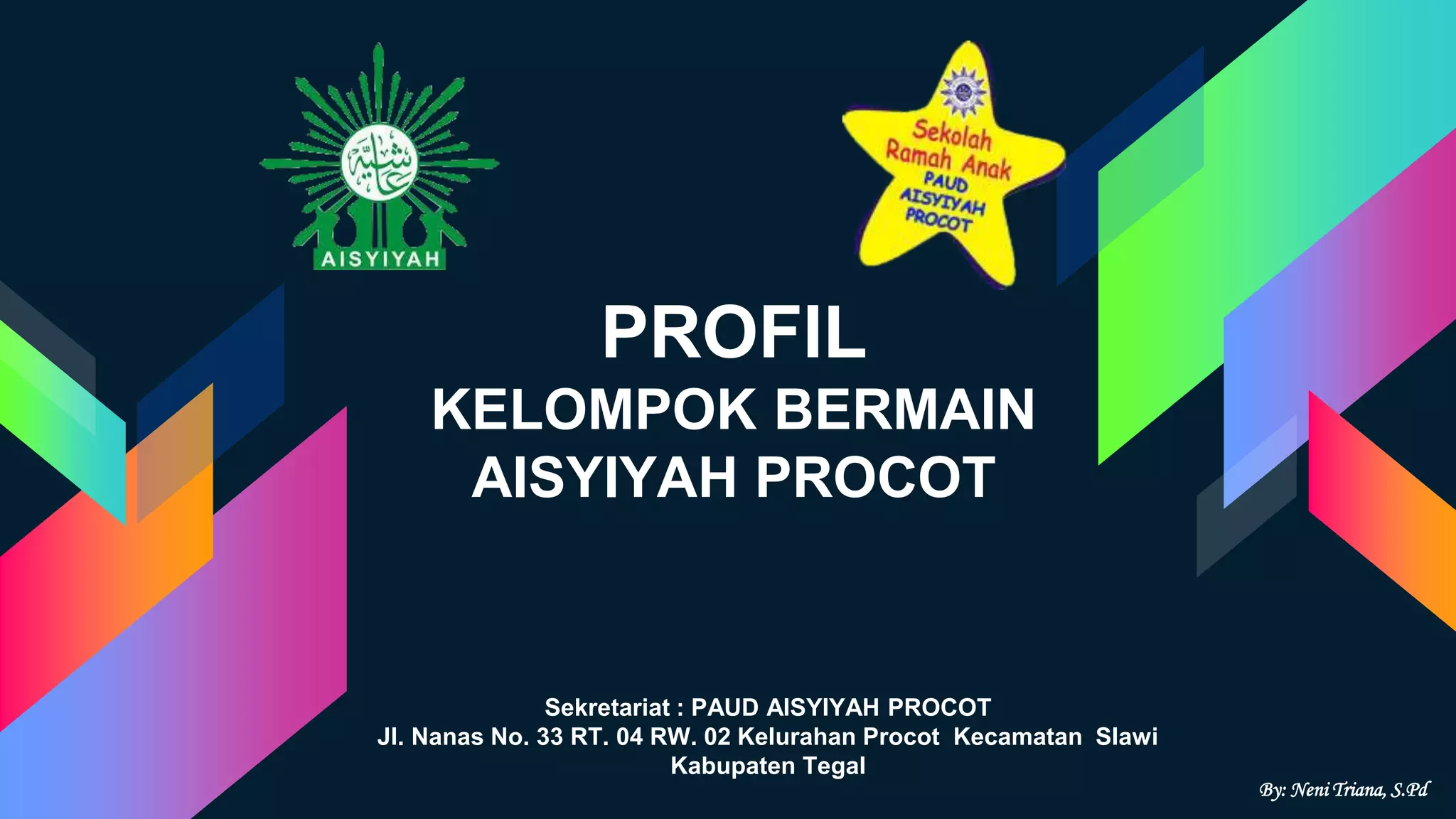 Profil KB Asiyiyah Procot Slawi | PPT