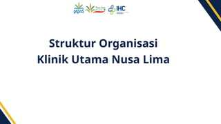 Profil Klinik Utama Nusa Lima Agustus 2024.pptx