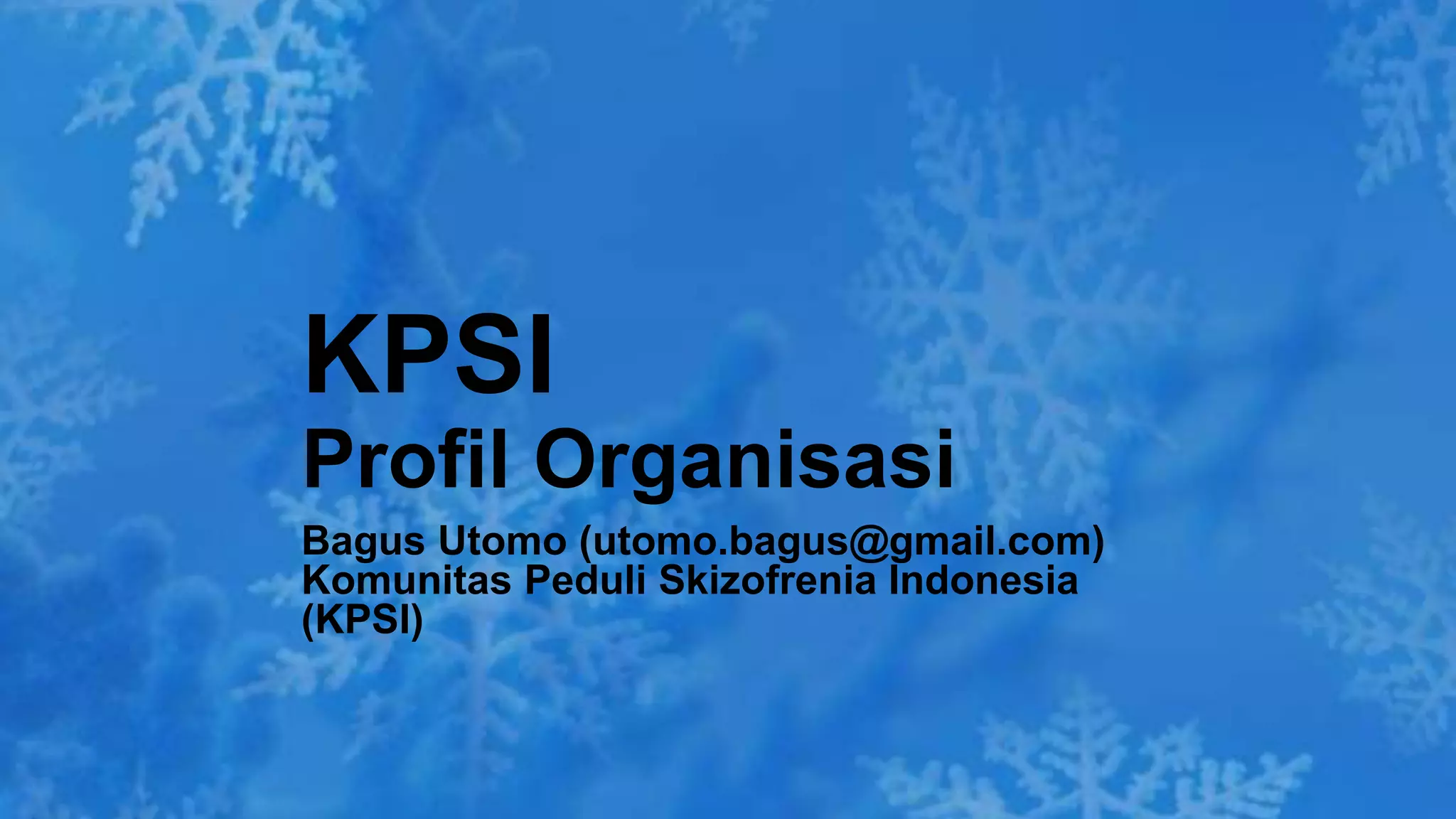 Profil KPSI | PPT