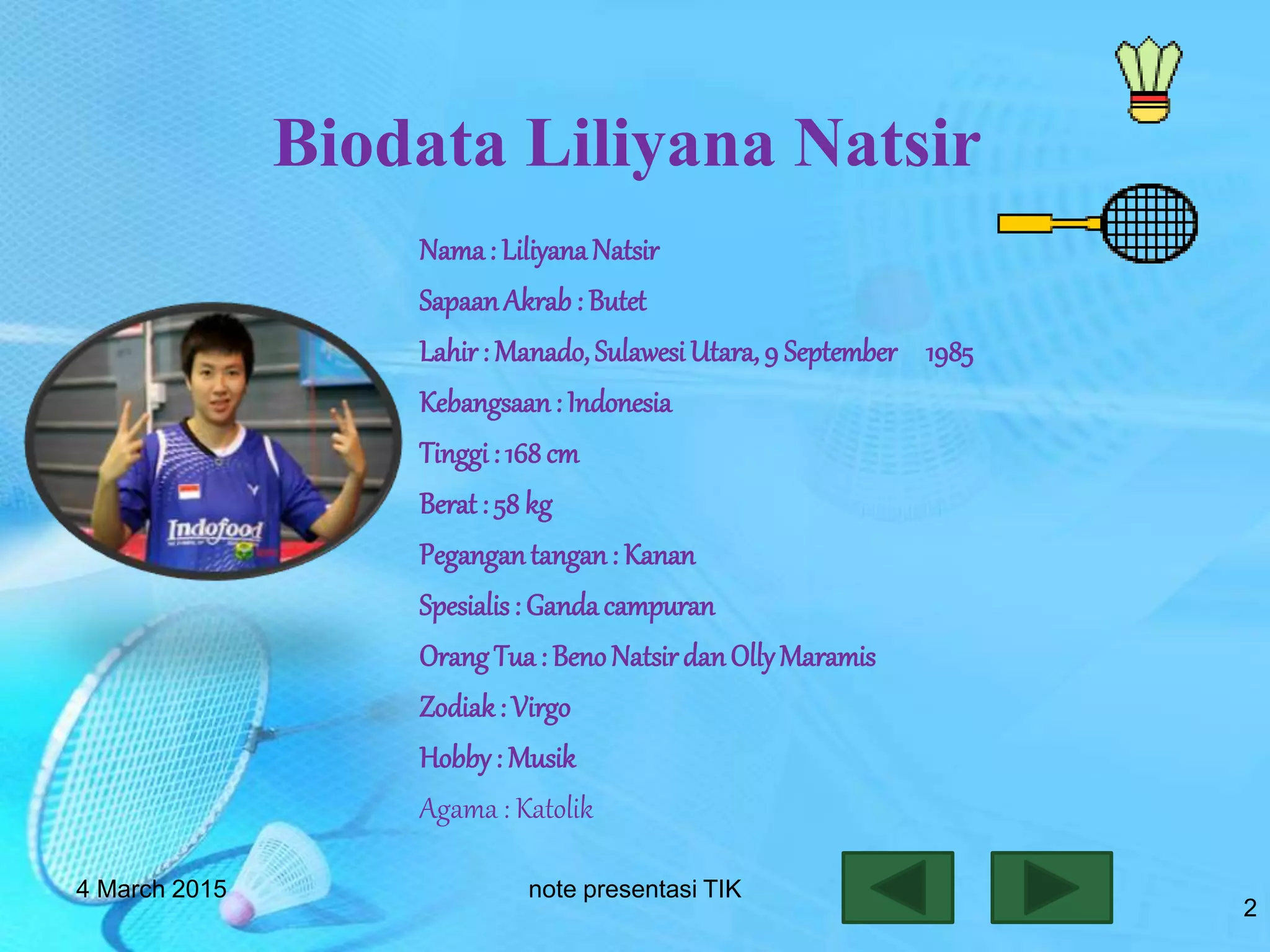 Profil liliyana natsir (butet) | PPT
