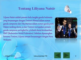 Profil liliyana natsir (butet) | PPT