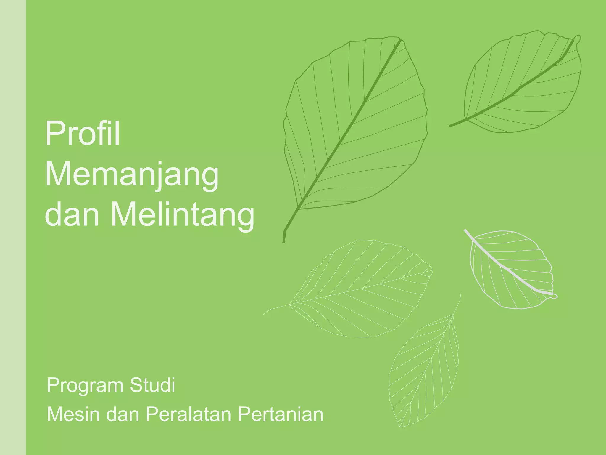 Profil memanjang dan melintang (sifat datar) | PPTX