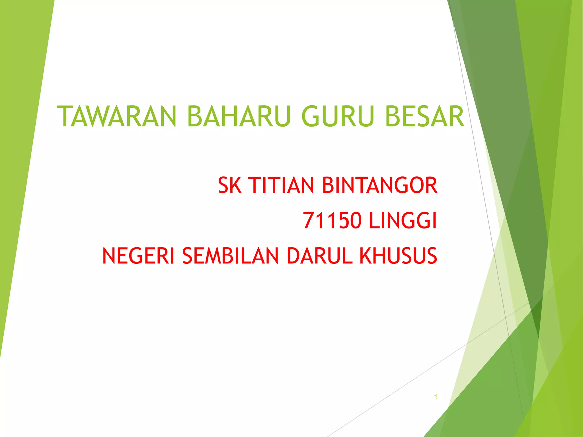 PROFIL SK TITIAN BINTANGOR REMBAU NEGERI SEMBILAN 1.ppt