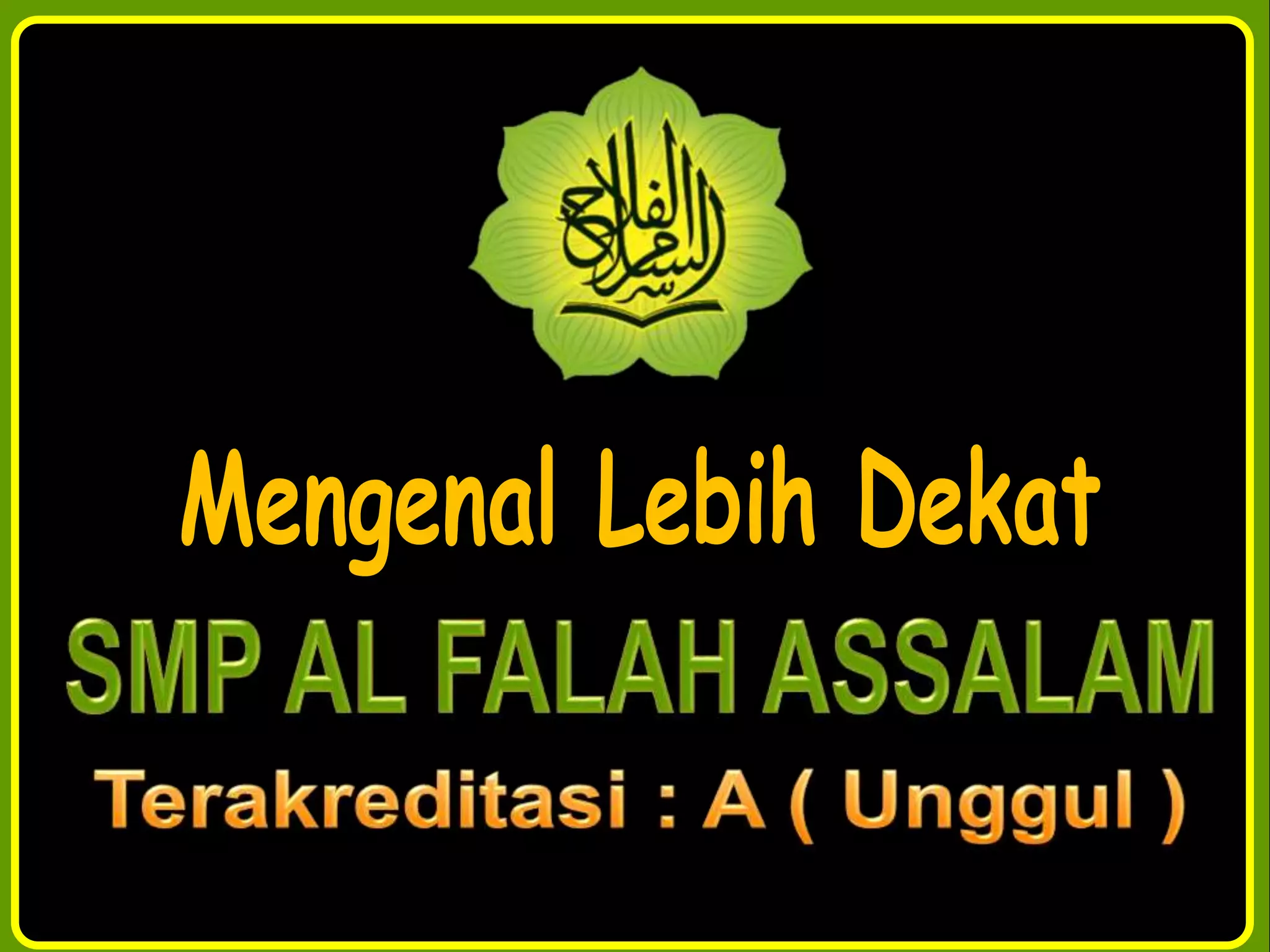 Company Profile SMP Al Falah Assalam Tahun 2018 | PPTX