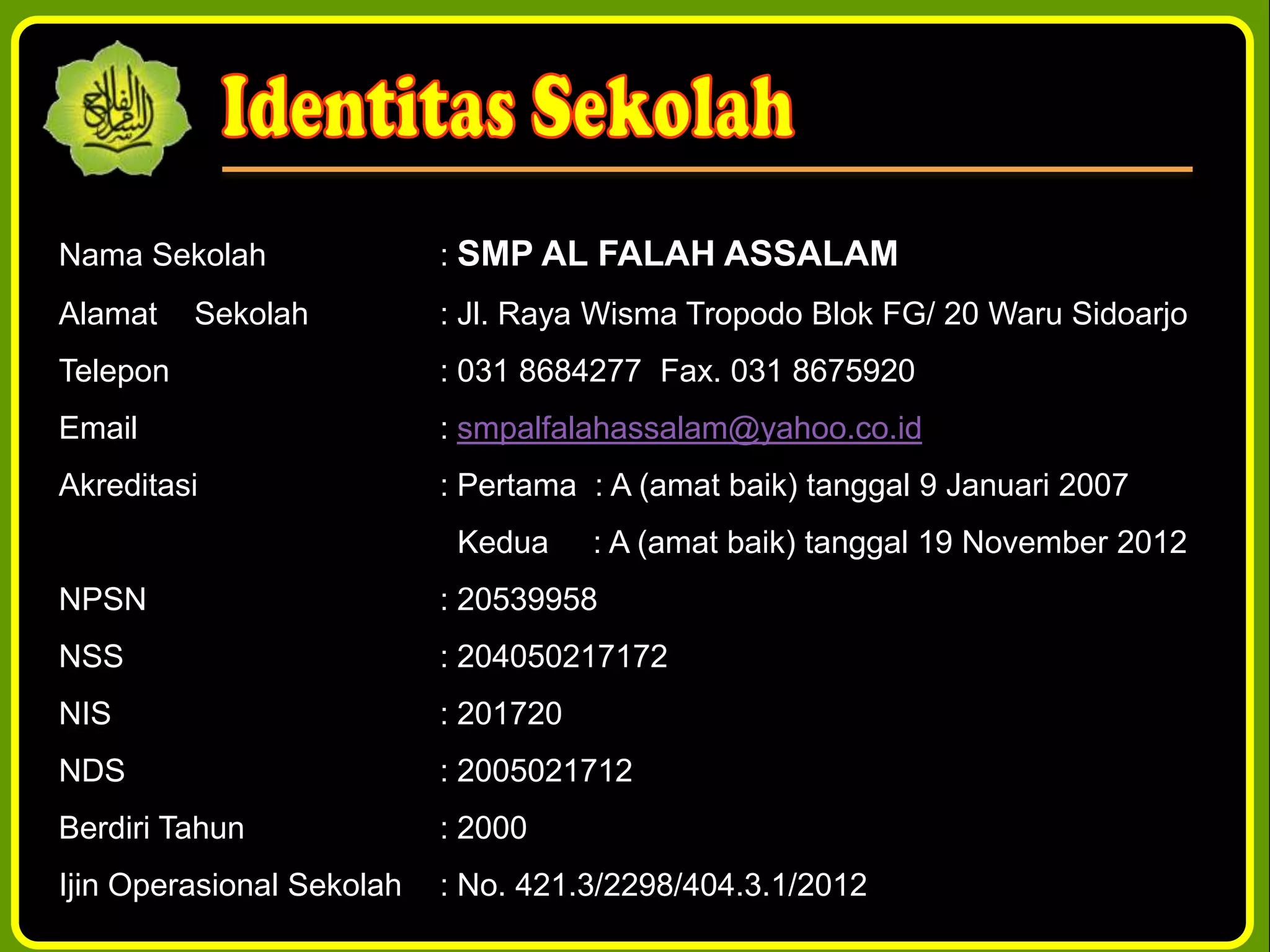 Slides Profil Sekolah SMP Al Falah Assalam Waru Sidoarjo | PPSX