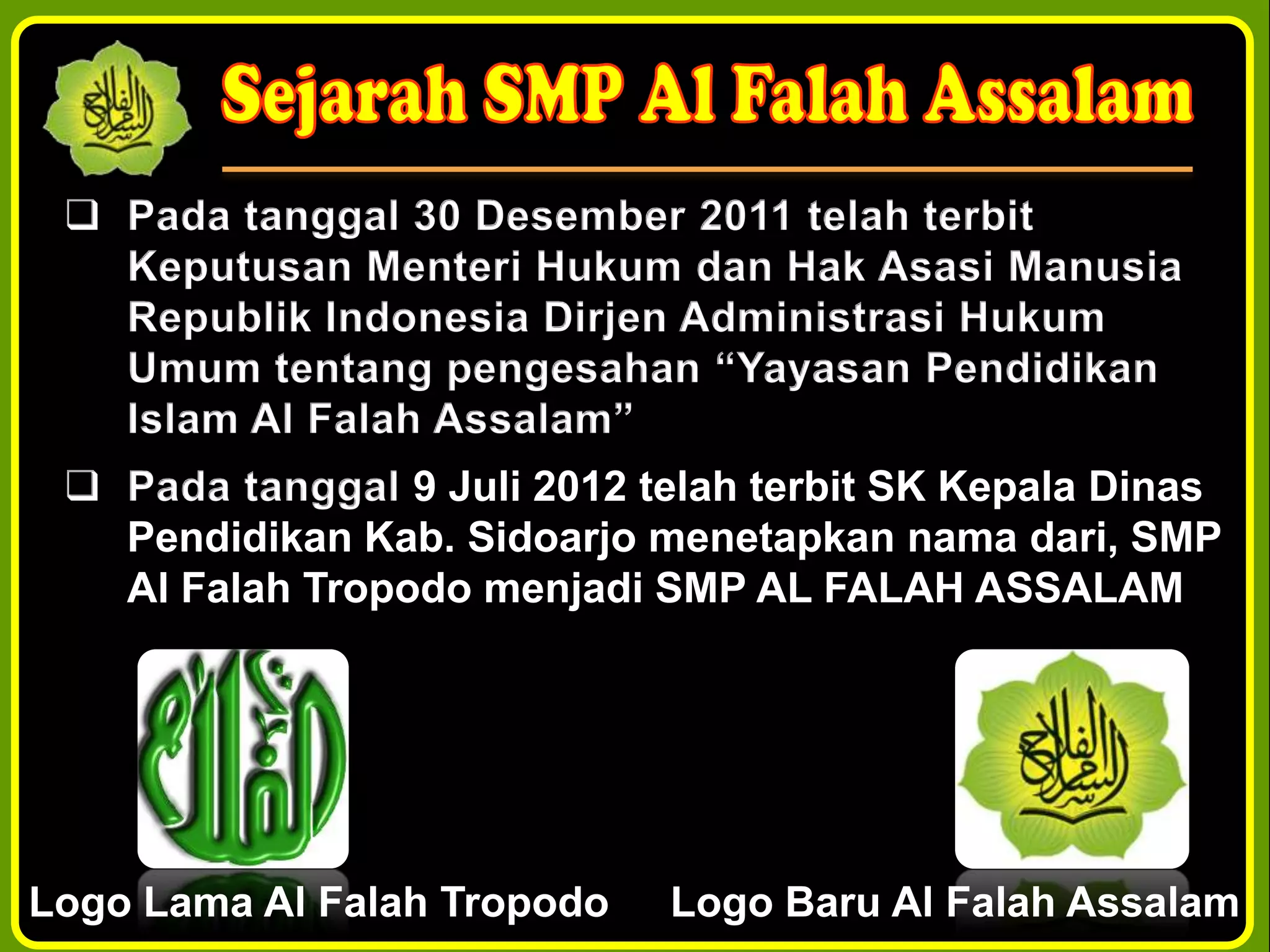Slides Profil Sekolah SMP Al Falah Assalam Waru Sidoarjo | PPSX