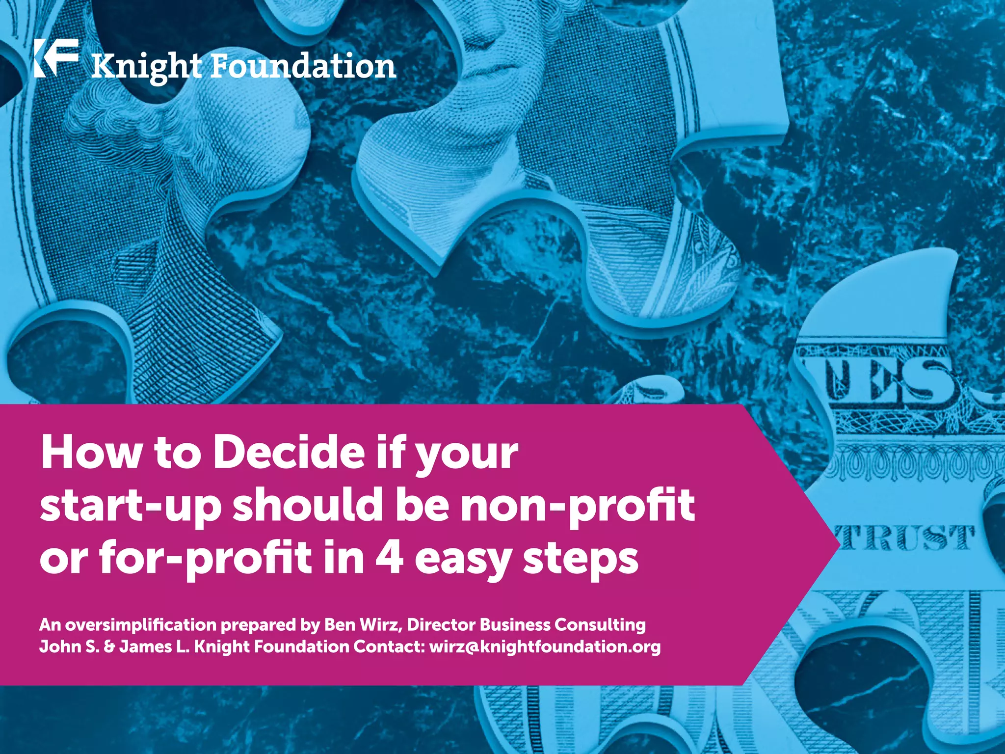Knight Foundation's Decision Tree: Profit or Non-profit? | PDF