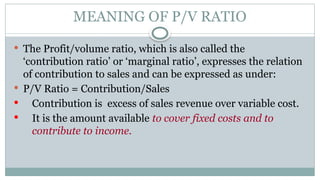 Profit-Volume Analysis is cost benefit analysis | PPTX