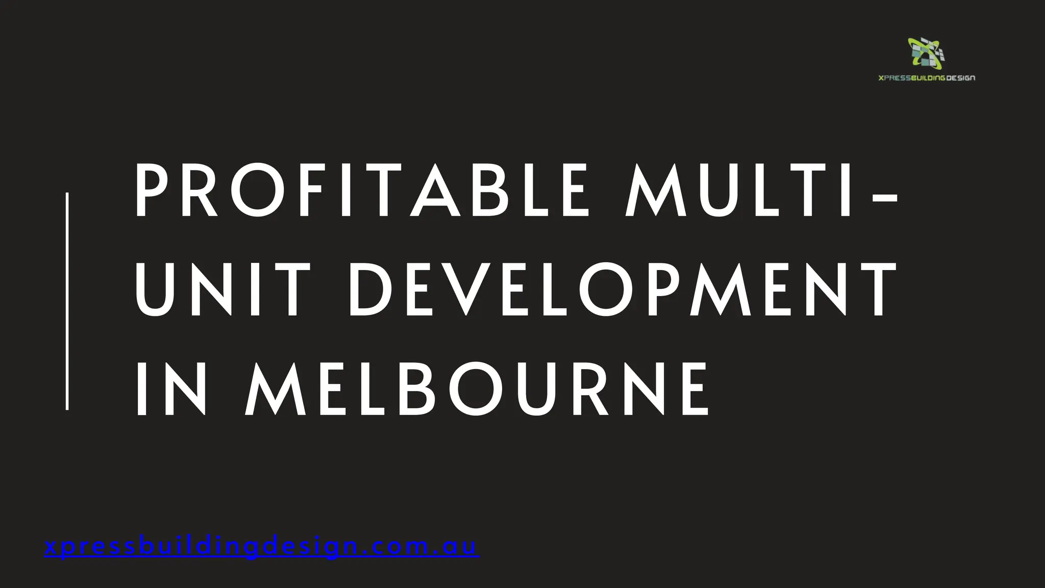 Profitable Multi-Unit Development in Melbourne.pptx