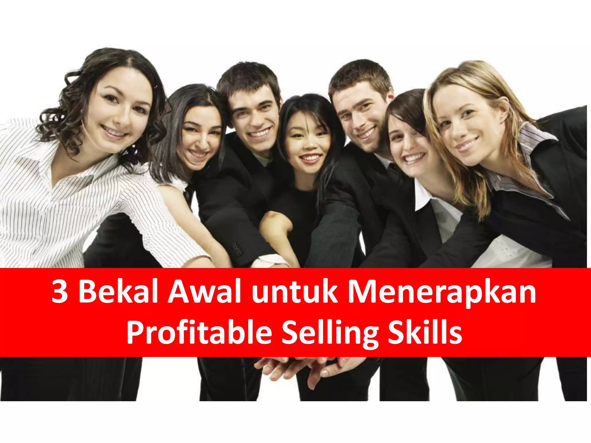 Materi Pelatihan tentang Selling Skills | PPTX