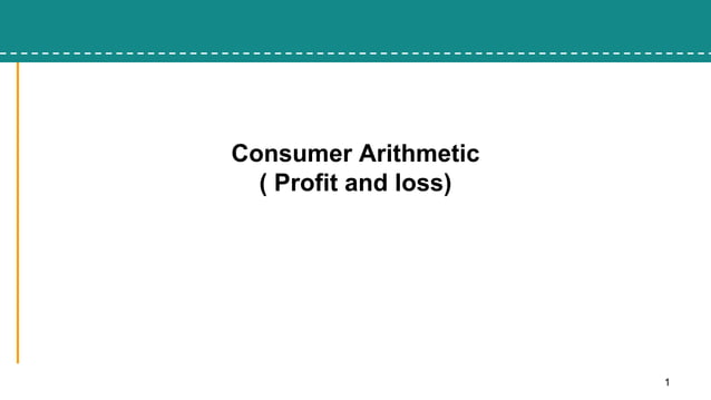 mathematics Profit and Loss slides pptx 1 | PPT