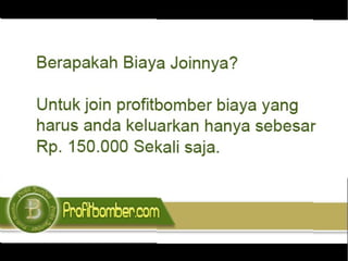 Presentasi Profitbomber update | ODP