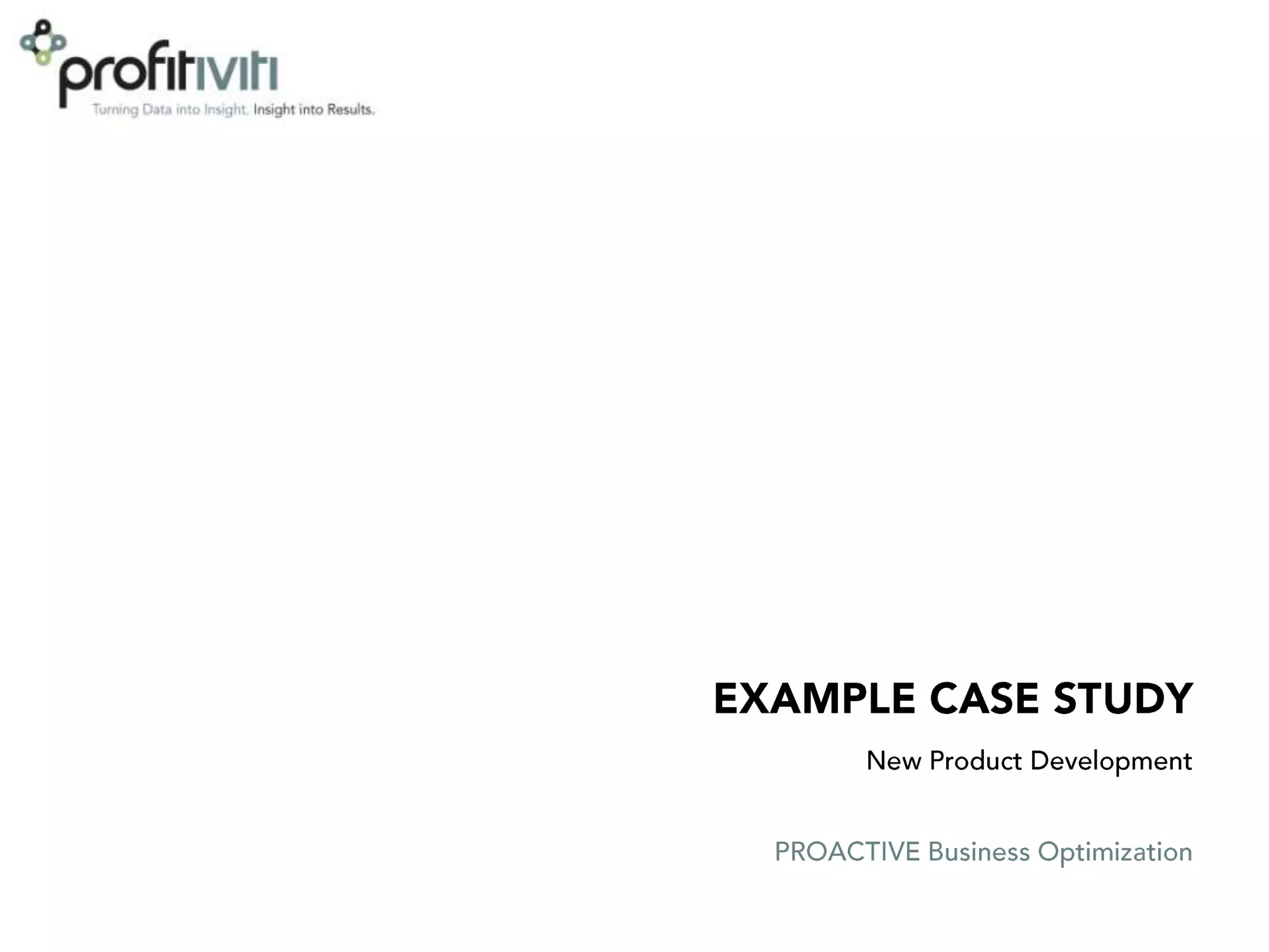 Profitiviti - New Product Development Case Study Example | PPTX