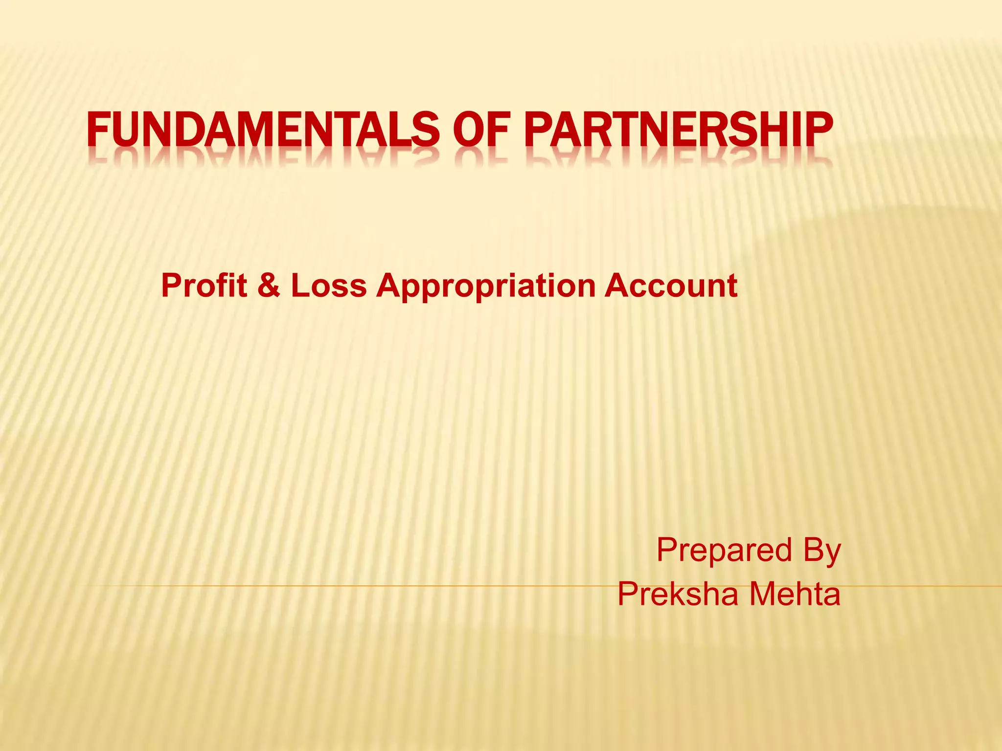 Profit & loss Appropriation Account | PPTX