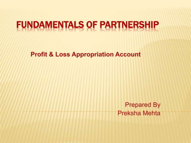 Profit & loss Appropriation Account | PPTX | Business Accounting ...