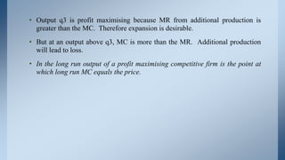 PROFIT MAXIMISATION using MR, MC and profit maximisation.pptx