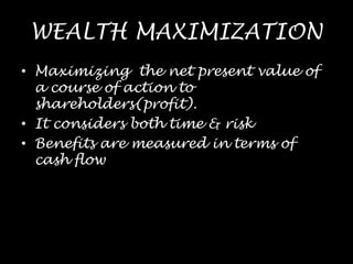 Profit maximization verses wealth maximization | PPTX