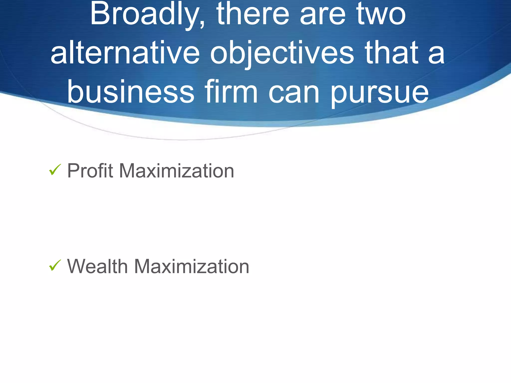 Profit Maximization Vs Wealth Maximization Pptx