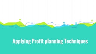 Profit planning framework | PPSX | Business Accounting & Finance | Business