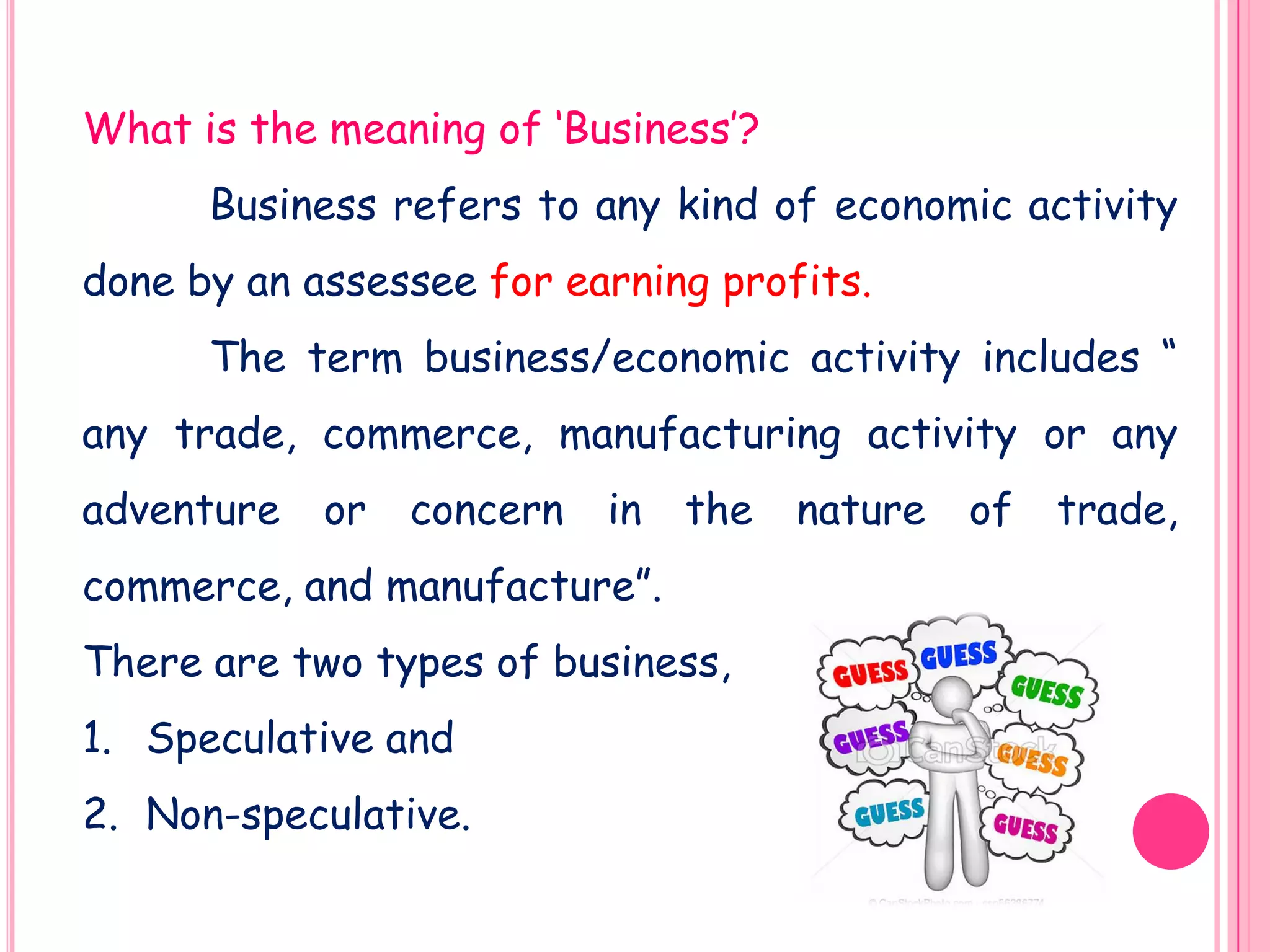 Profits and Gains of Business or Profession | PPT