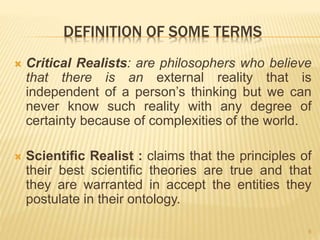 should scientist embrace realist or antirealist | PPT