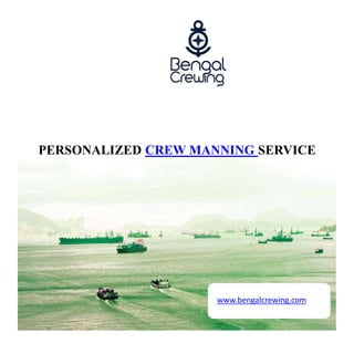 Crew Manning Agency- Bengal Crewing Profile | PDF