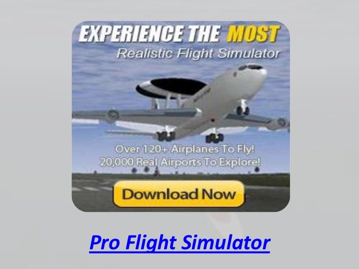 Pro flight simulator