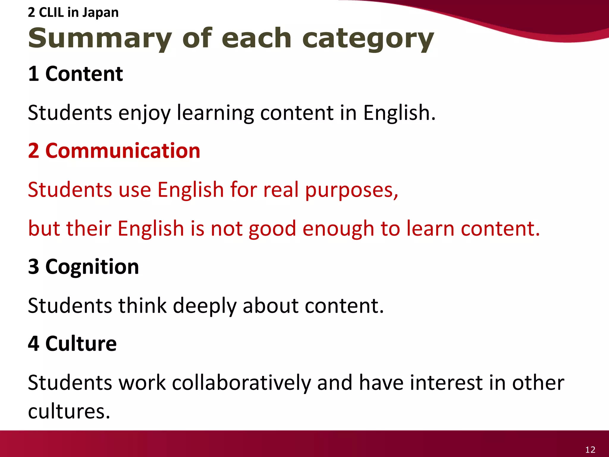 CLIL in general and CLIL in Japan Principles, types and implementations ...