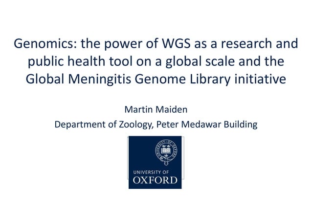Prof Martin Maiden @ MRF's Meningitis and Septicaemia 2019 | PPT