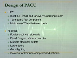 Prof mridul panditaro post anaesthesia care unit | PPT
