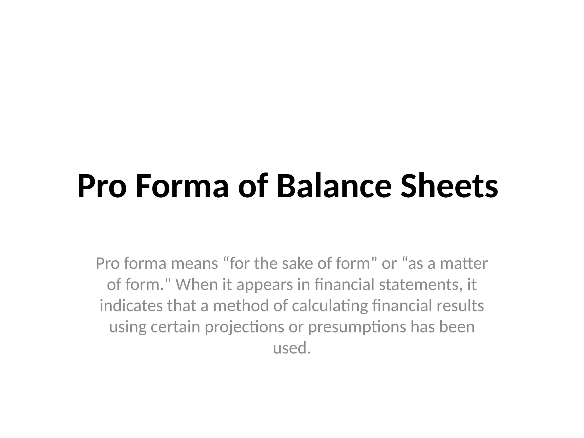Proforma of Balance Sheets.pptx on business | PPTX