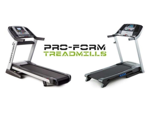 Pro-Form treadmill | Pro-Form Treadmill Series